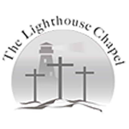 Our Beliefs | Statement of Faith | The Lighthouse Chapel
